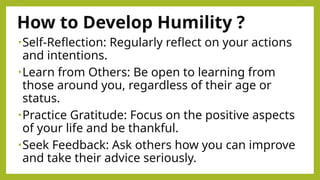 HUMILTY PPT quality to always cherish and keep | PPTX