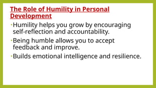 HUMILTY PPT quality to always cherish and keep | PPTX