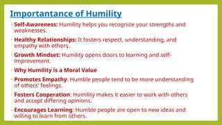 HUMILTY PPT quality to always cherish and keep | PPTX