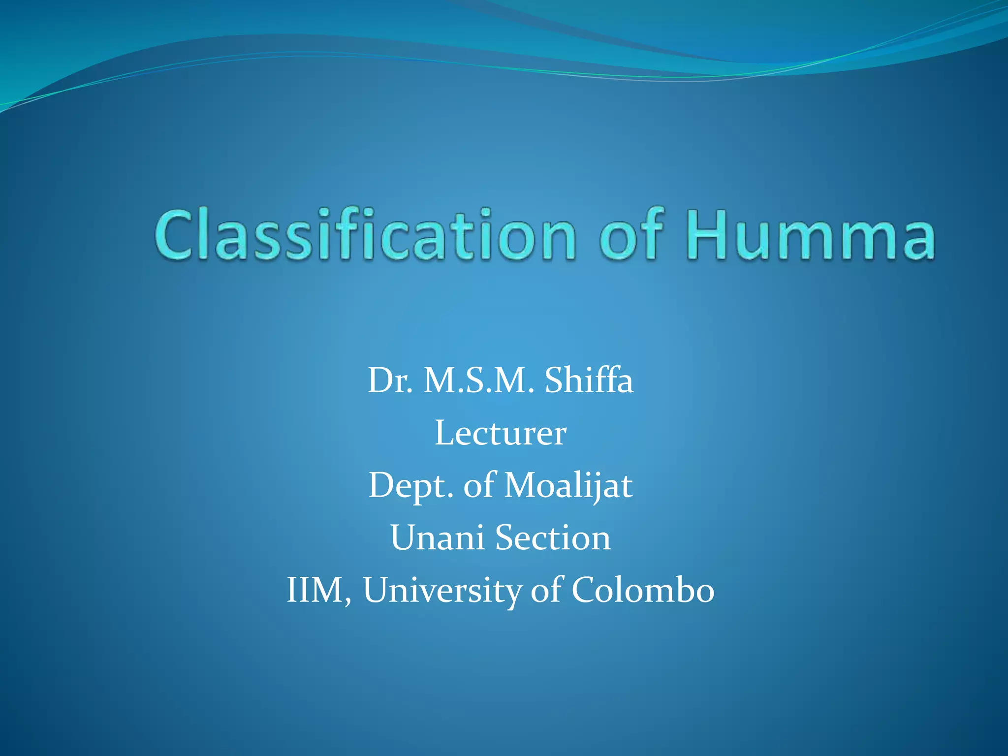 Humma clasiification | PPT