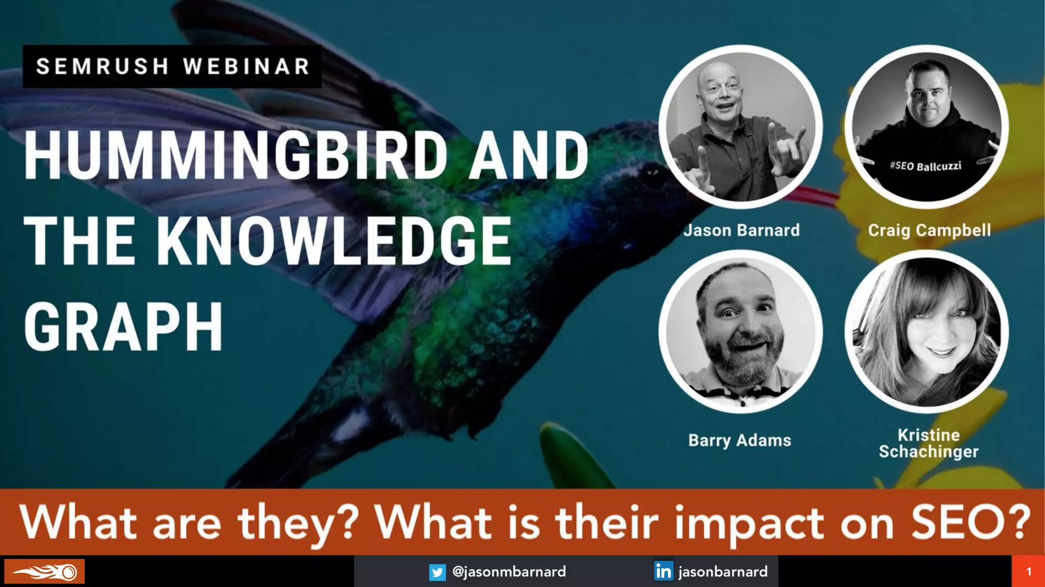 Hummingbird and The Knowledge Graph | PPT