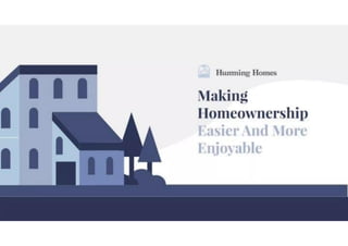 Humming Homes | PPT