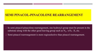 Pinacol pinacolone rearrangement ppt. | PPTX