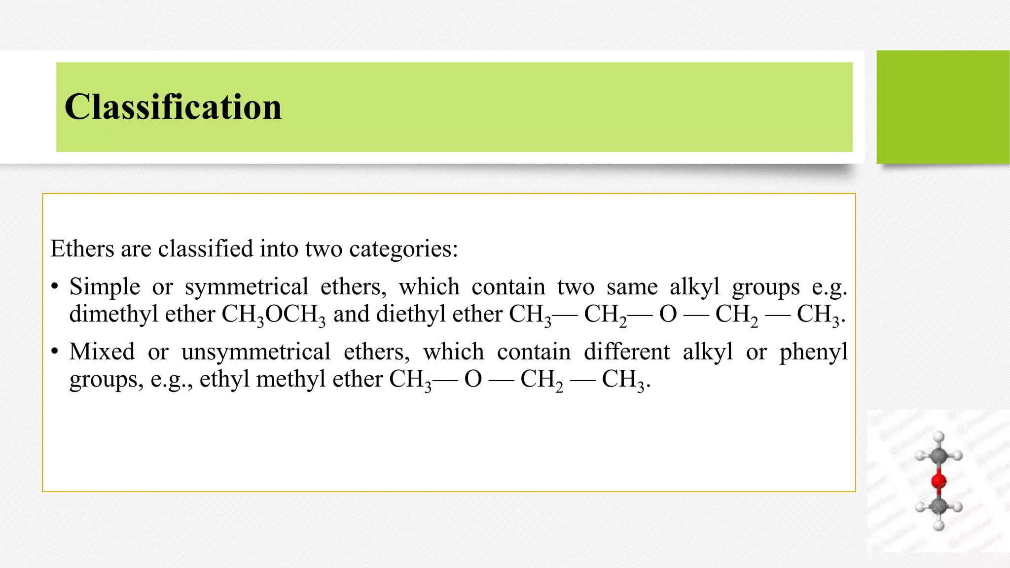 Ethers - INTRODUCTION, NOMENCLATURE, PREPARATION.PROPERTIES AND CHEMICAL REACTIVITY FSc. 2ND ...
