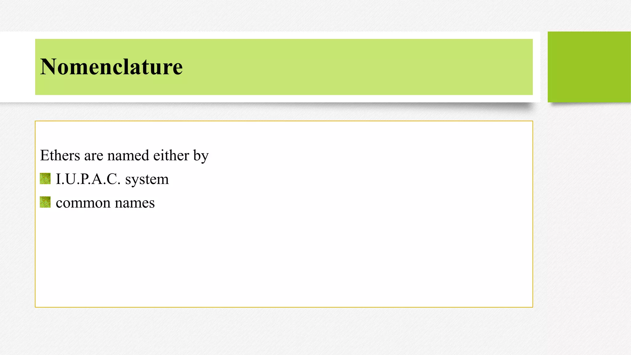 Ethers - INTRODUCTION, NOMENCLATURE, PREPARATION.PROPERTIES AND ...