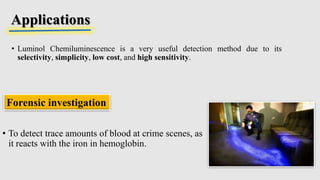 Chemiluminescence of Luminol | PPTX