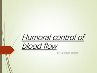 Humoral control | PPTX | Heart and Cardiovascular Diseases | Diseases ...