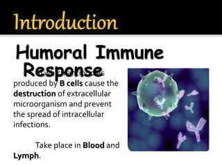 Humoral immune response | PPTX