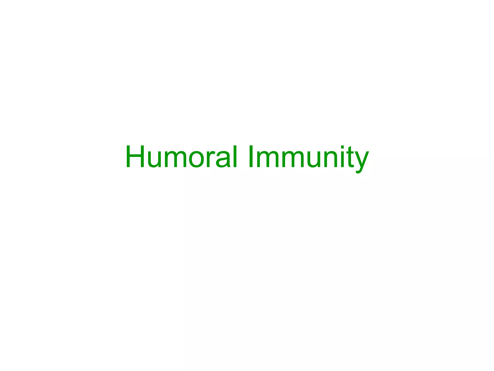 Humoral immunity | PPT