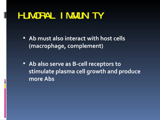Humoral Immunity Lecture | PPT