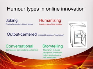 Humour in online innovation | PPT