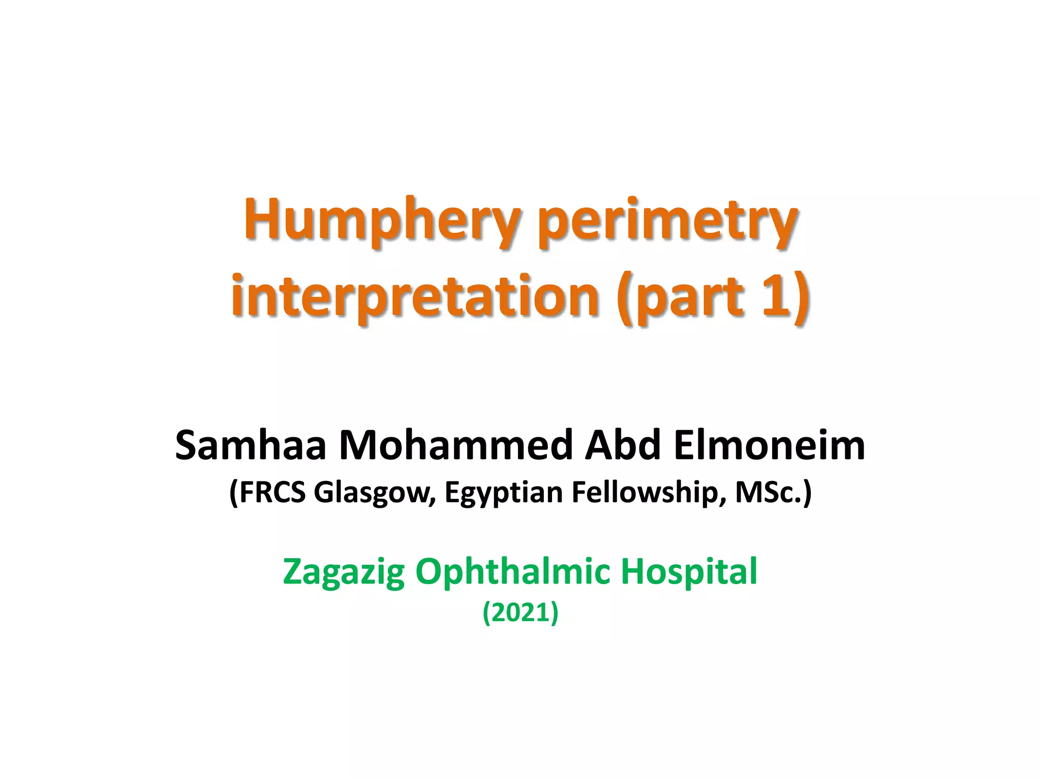 Humphery perimetry interpretation (part1) | PPT