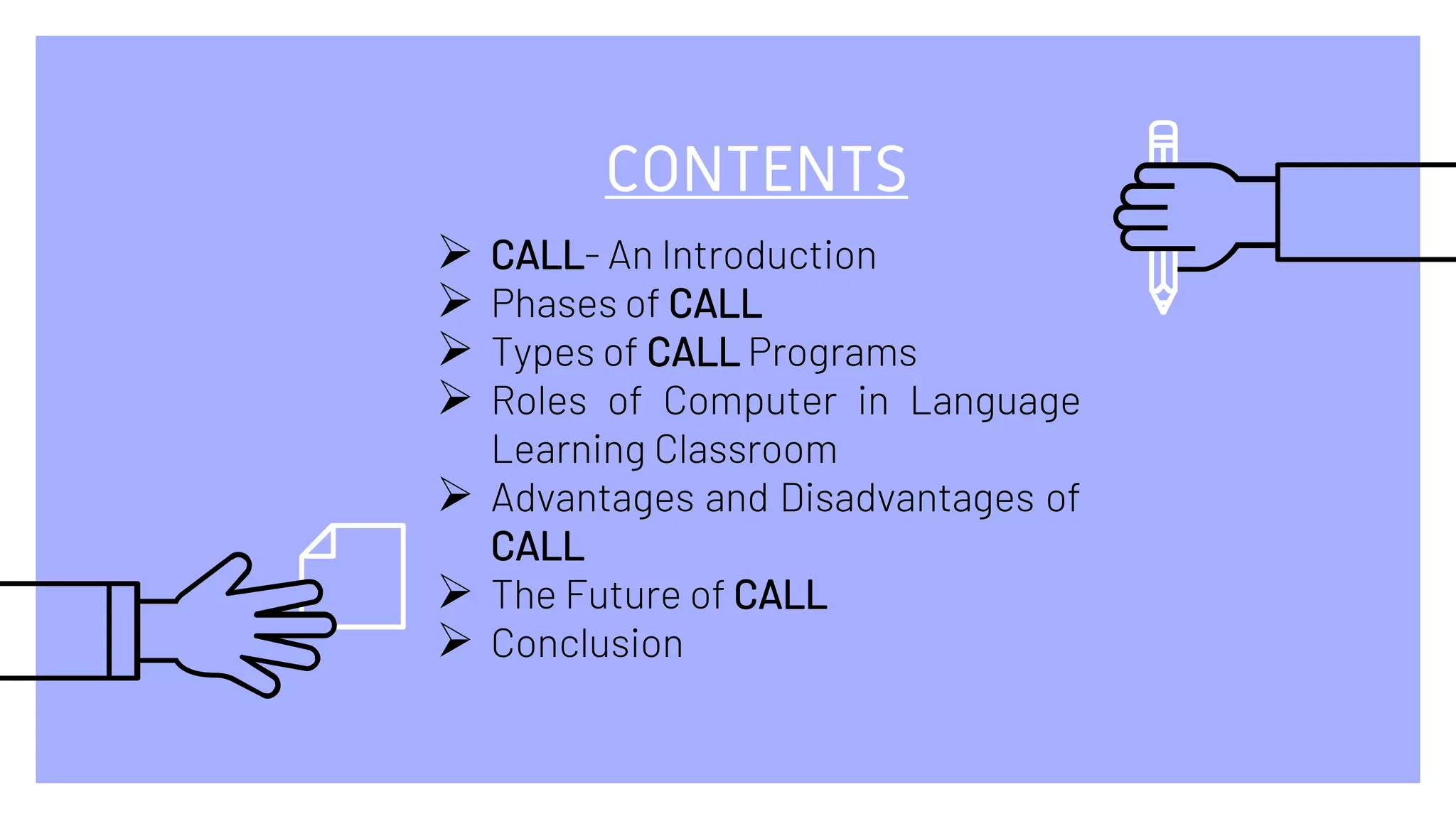 Computer Assisted Language Learning (CALL) | PPT