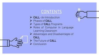 Computer Assisted Language Learning (CALL) | PPT
