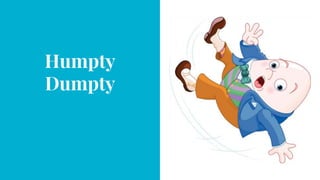 Humpty dumpty | PPT