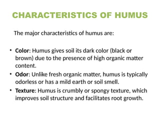 HUMUS FORMATION.pptx soil and agricultural microbiology | PPTX