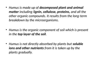 HUMUS FORMATION.pptx soil and agricultural microbiology | PPTX