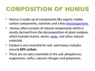 HUMUS FORMATION.pptx soil and agricultural microbiology | PPTX