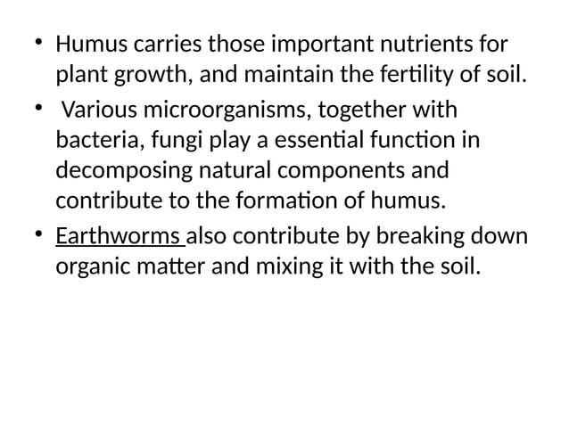 HUMUS FORMATION.pptx soil and agricultural microbiology | PPTX