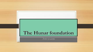 the hunar foundation | PPT