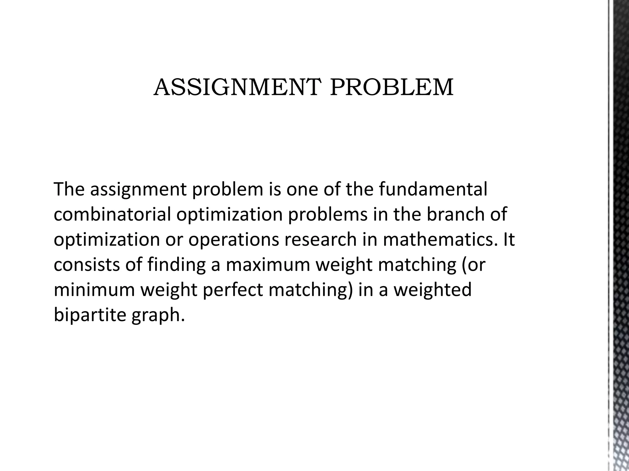 Hungarian assignment problem | PPTX