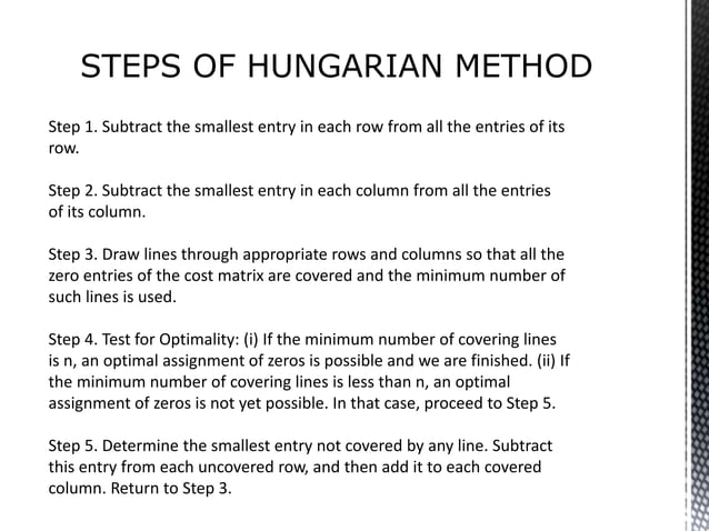 Hungarian assignment problem | PPTX | Technology & Computing