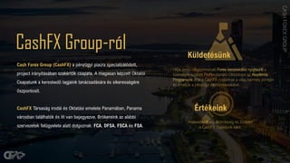 A CashFX milliomosokat teremt | PPT