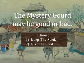 Hungbu and nolbu's magic seeds(bomb game) | PPT