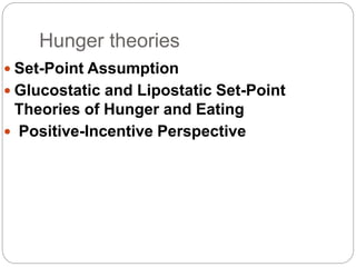 Biological foundation of behaviour- hunger | PPTX