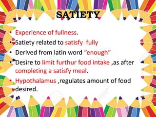 Hunger,appetite,satiety | PPTX