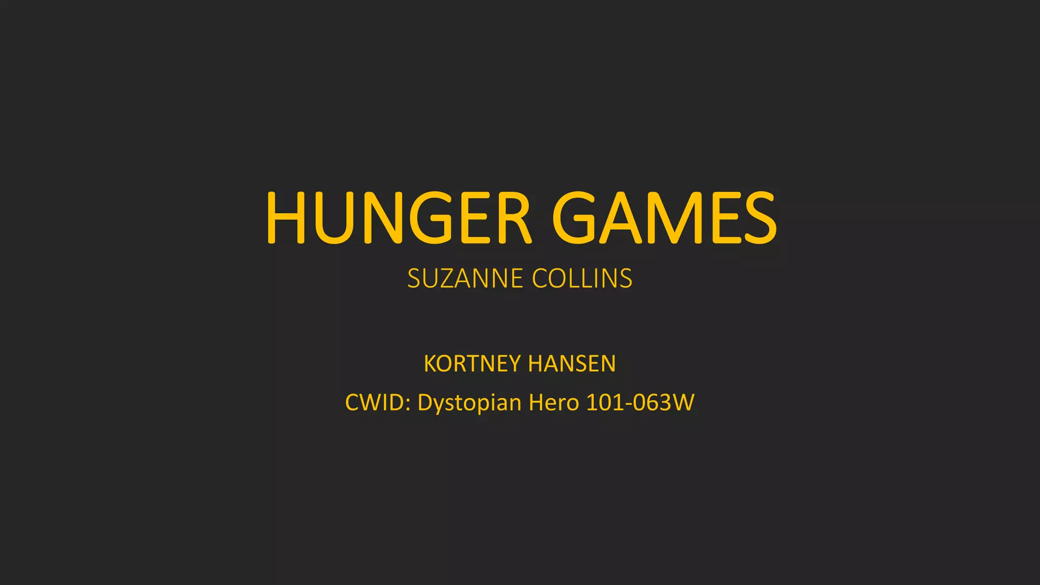 Dystopian Society: The Huger Games | PPTX