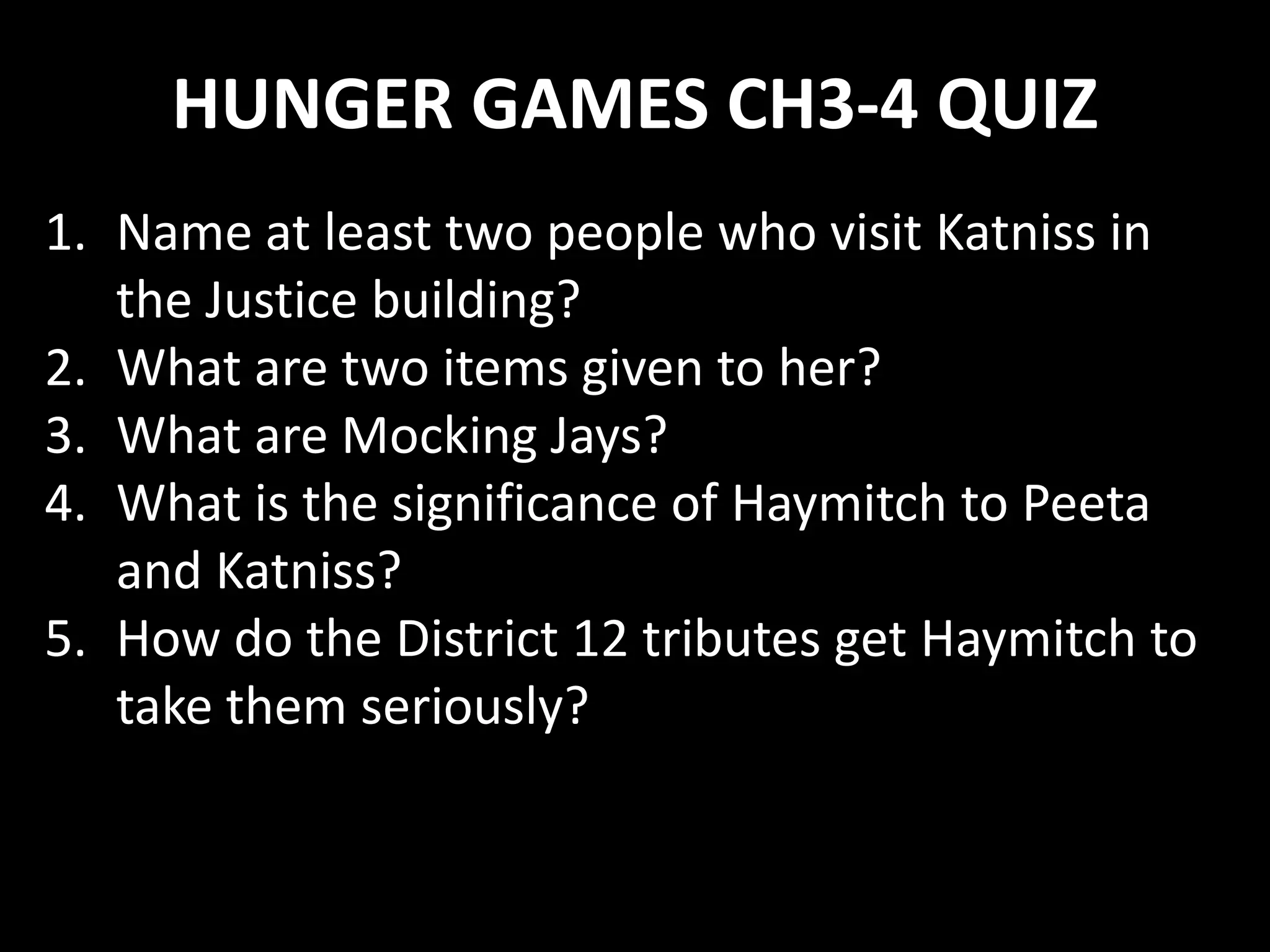 Hunger games quizzes | PPTX
