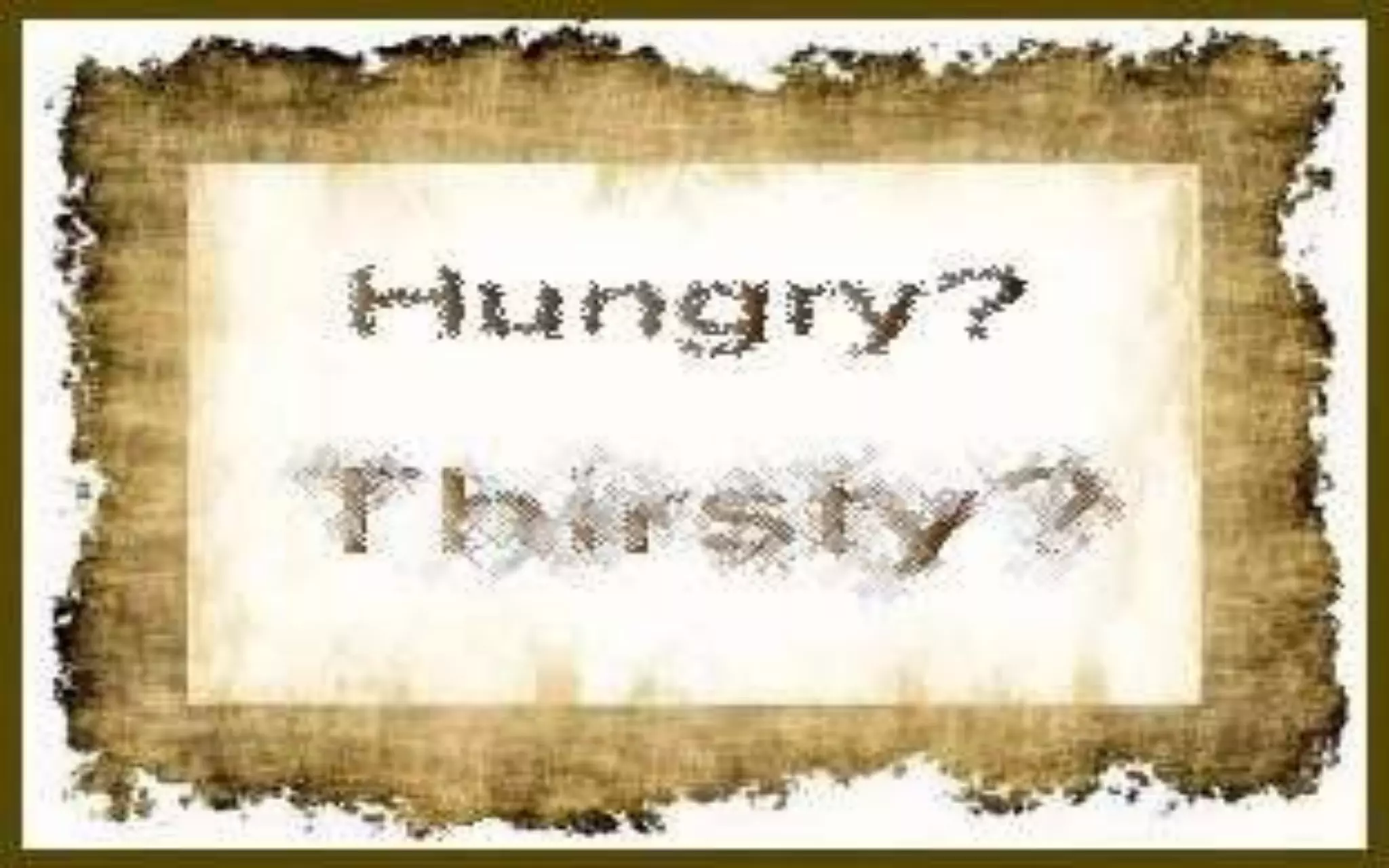 Hungering and thirsting after righteousness! | PPT