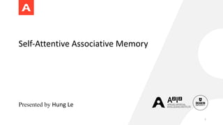 Self-Attentive Associative Memory | PDF