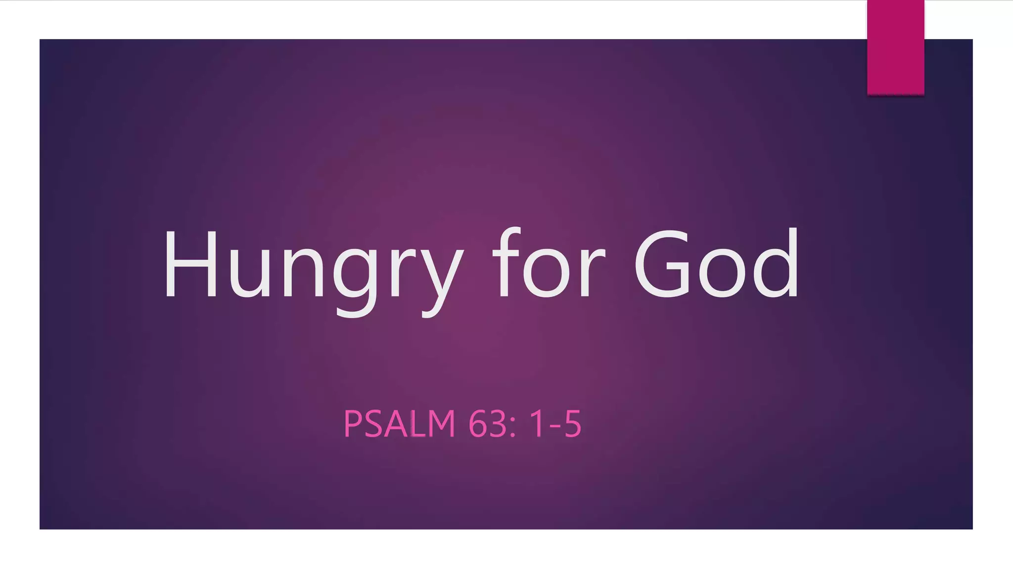 Hungry for God.pptx