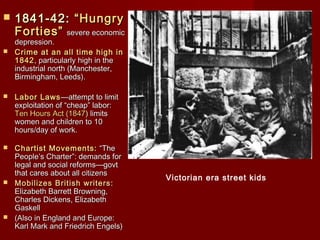 The Industrial Revolution and "The Hungry Forties" | PPT