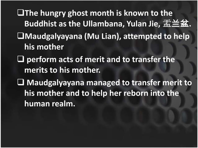 Hungry ghost festival | PPTX | Buddhism | Religion & Spirituality