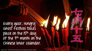 Hungry Ghost Festival | PDF