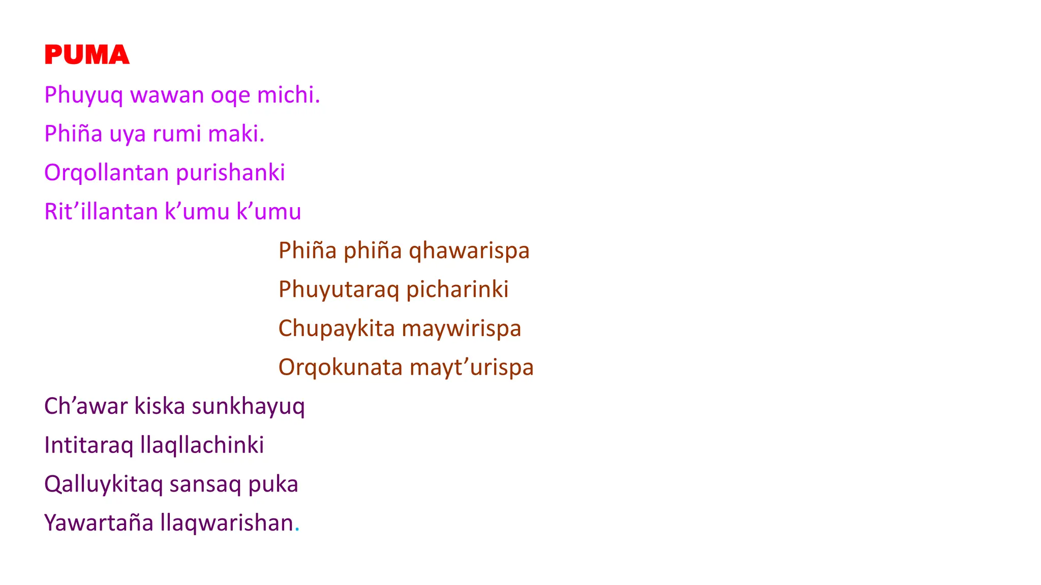 POEMA OQE MICHI, ALGUNOS SUFIJOS Y PREFIJOS EN EL IDIOMA QUECHUA .pptx