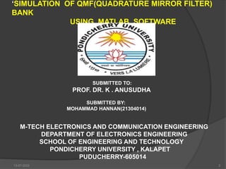 SIMULATION OF QMF FILTER Bank | PPTX