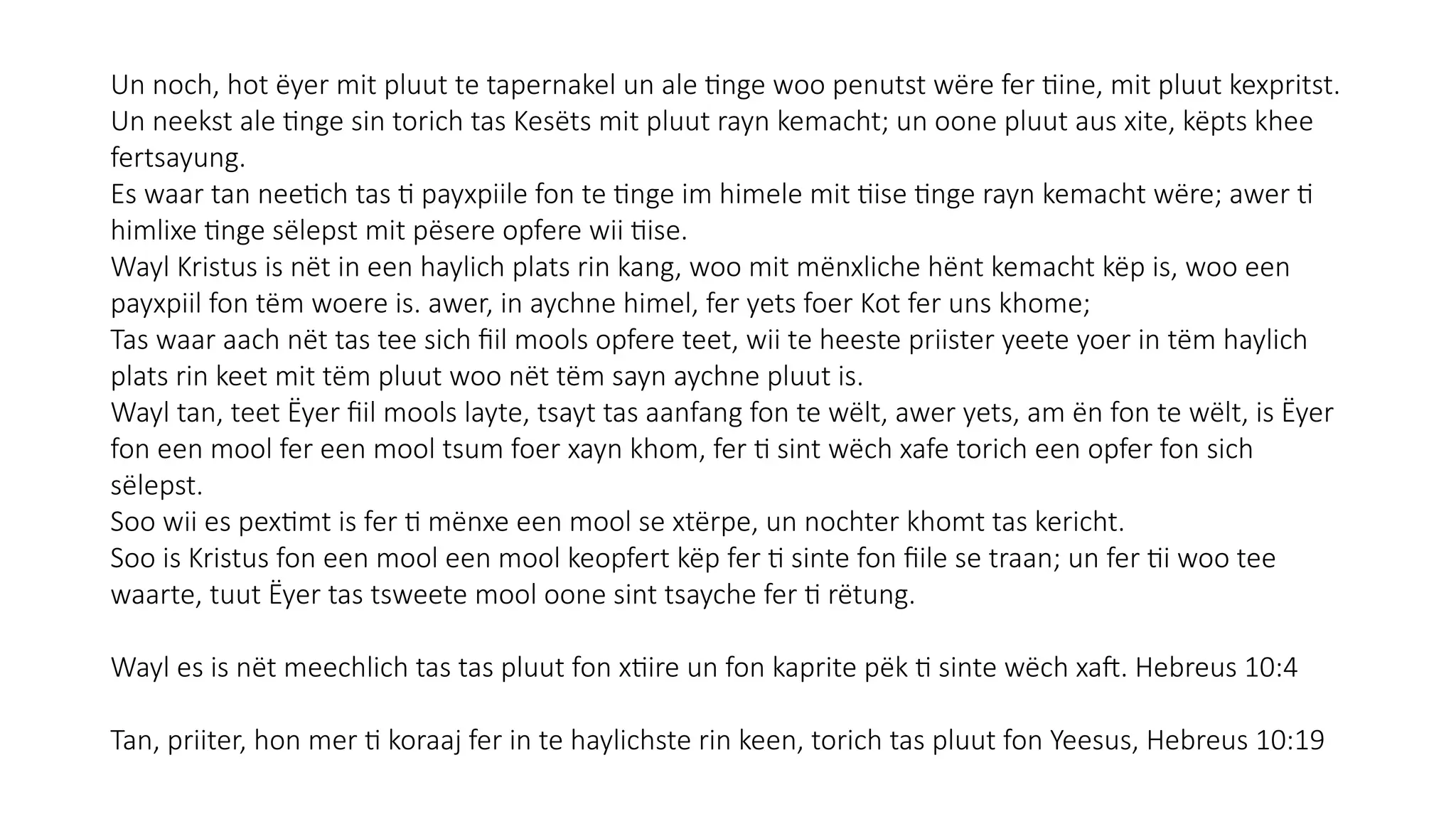 Hunsrik - The Precious Blood of Jesus Christ - Tas kostbare pluut fon ...