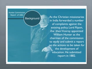 Hunter Commission Report: The First Education Commission in Indian ...