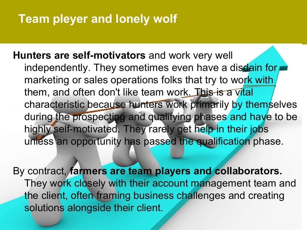 Hunter farmer ....a sales model… or competences needed within every b…