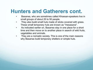 Hunters n gatherers | PPTX