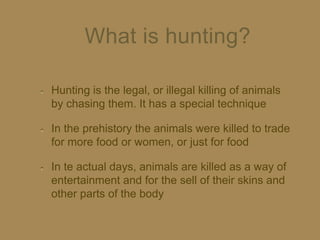 Hunting | PPTX