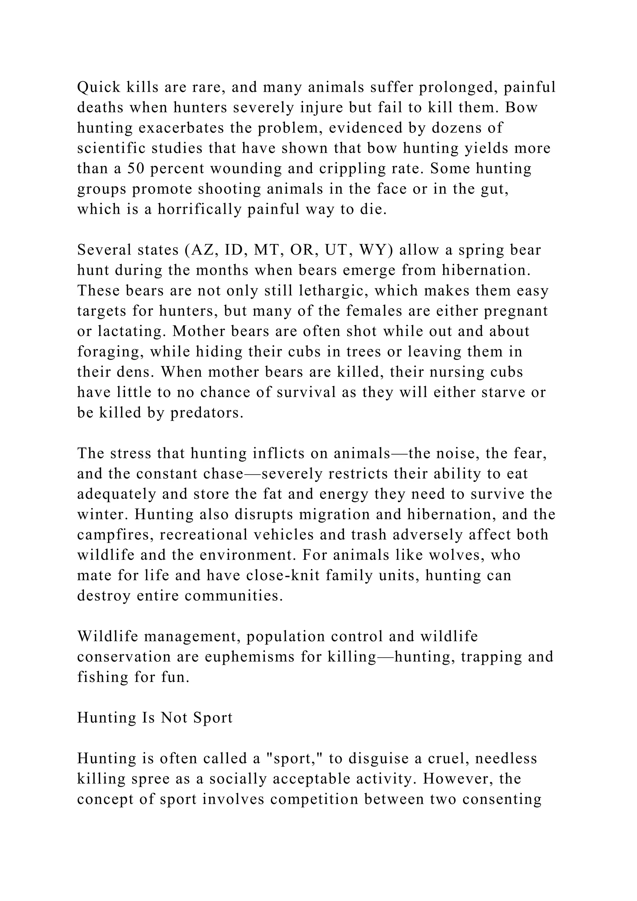 Hunting Is Cruel and Unnecessary, by In Defense of Animals (IDA), .docx