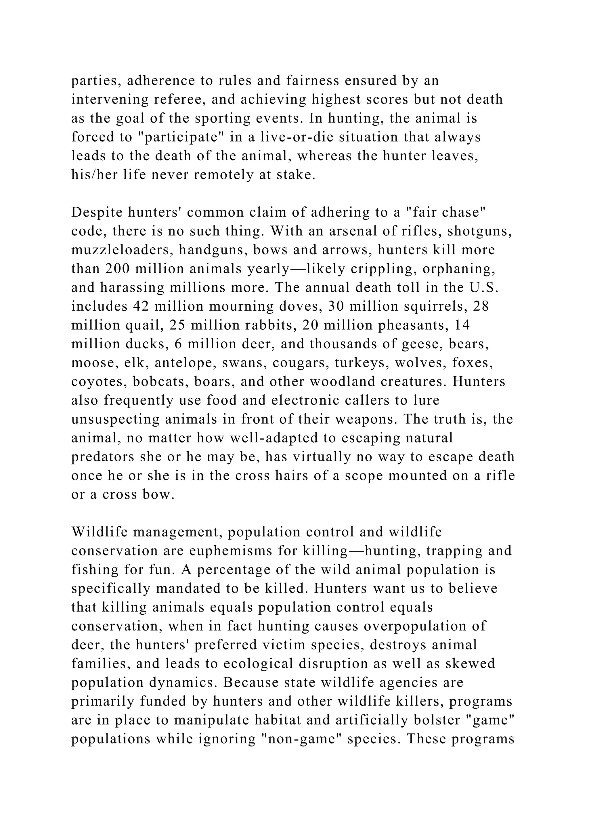 Hunting Is Cruel and Unnecessary, by In Defense of Animals (IDA), .docx