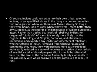 Hunting north american indians in barbados | PPTX