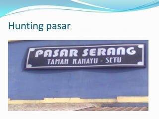 Hunting pasar dan terminal | PPTX