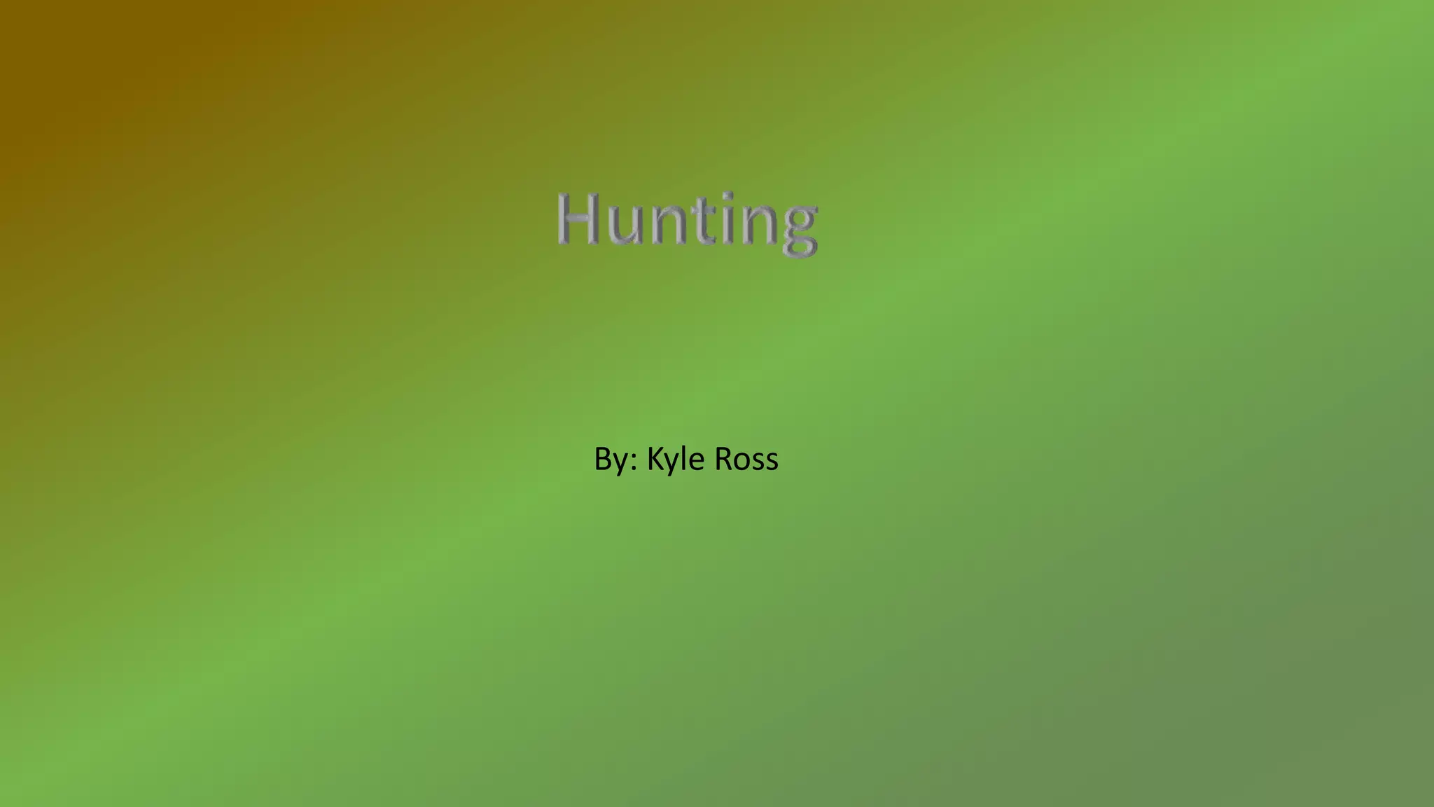 Hunting powerpoint | PPTX